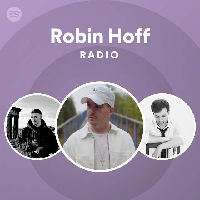 Robin Hoff | Spotify