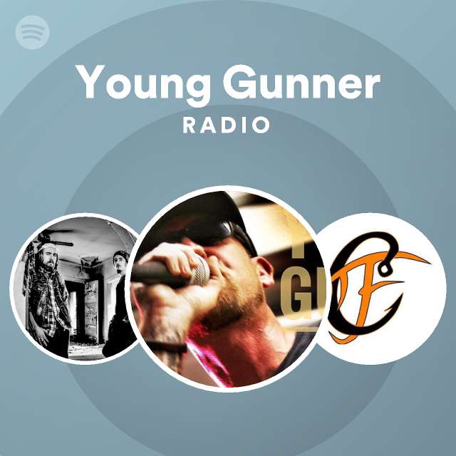 Young Gunner | Spotify