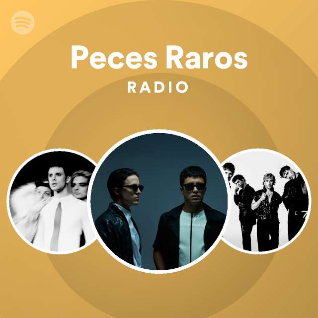 Peces Raros Radio - playlist by Spotify | Spotify