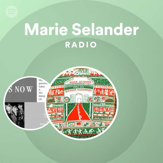 Marie Selander Radio | Spotify Playlist