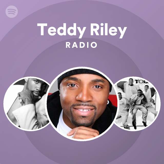Teddy Riley | Spotify