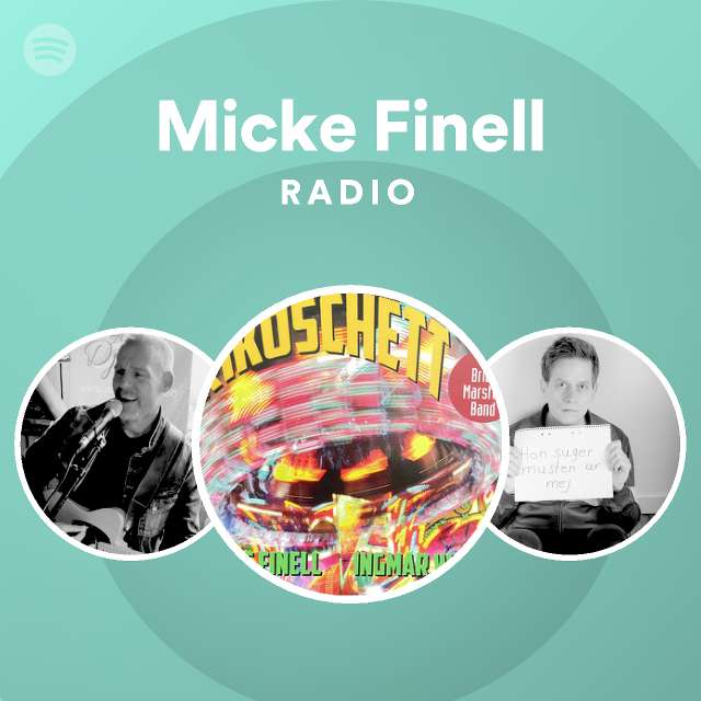 Micke Finell Radio | Spotify Playlist