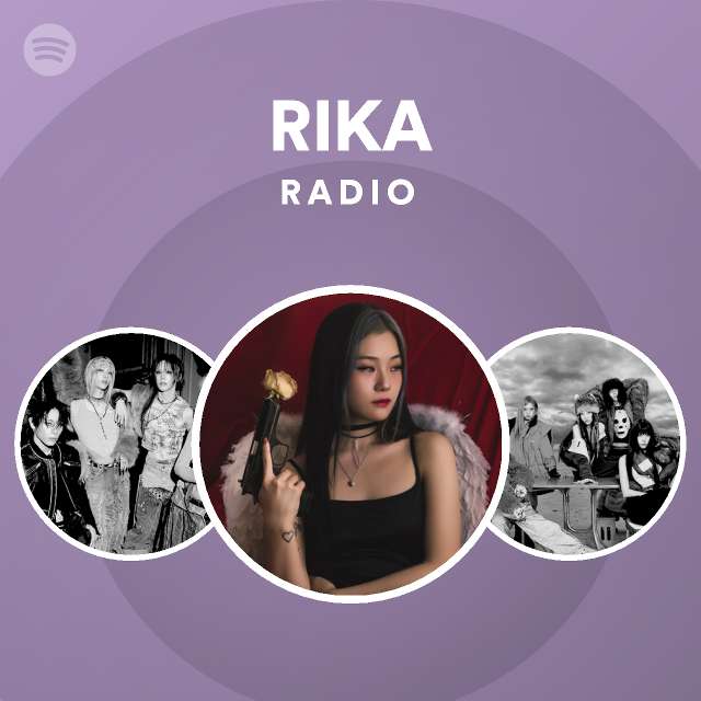 RIKA Radio | Spotify Playlist