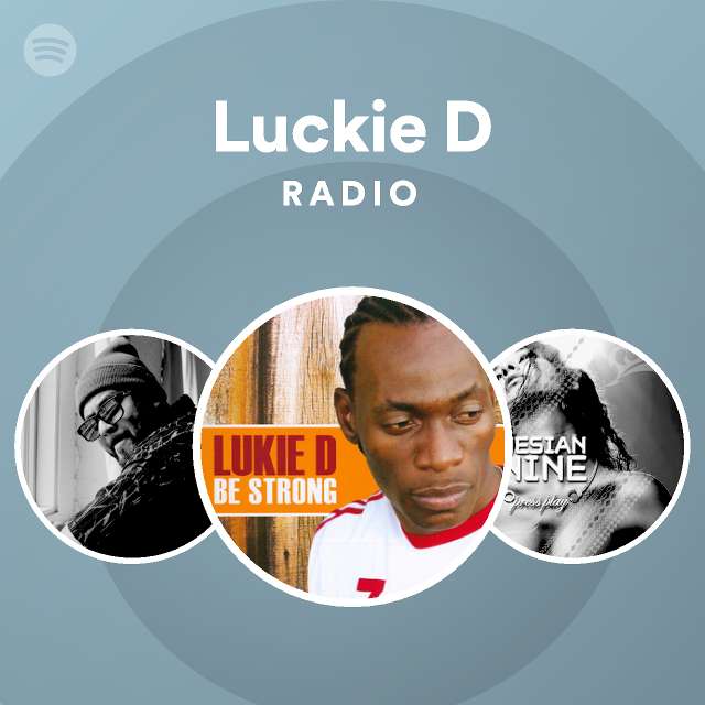 Luckie D Radio - playlist by Spotify | Spotify