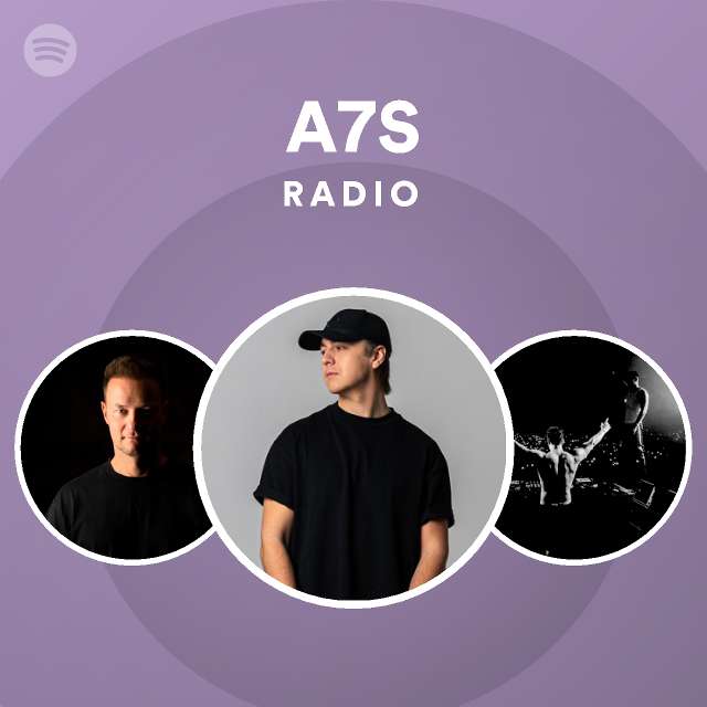 A7S | Spotify