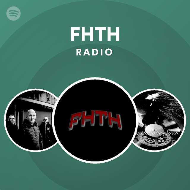 FHTH Radio | Spotify Playlist