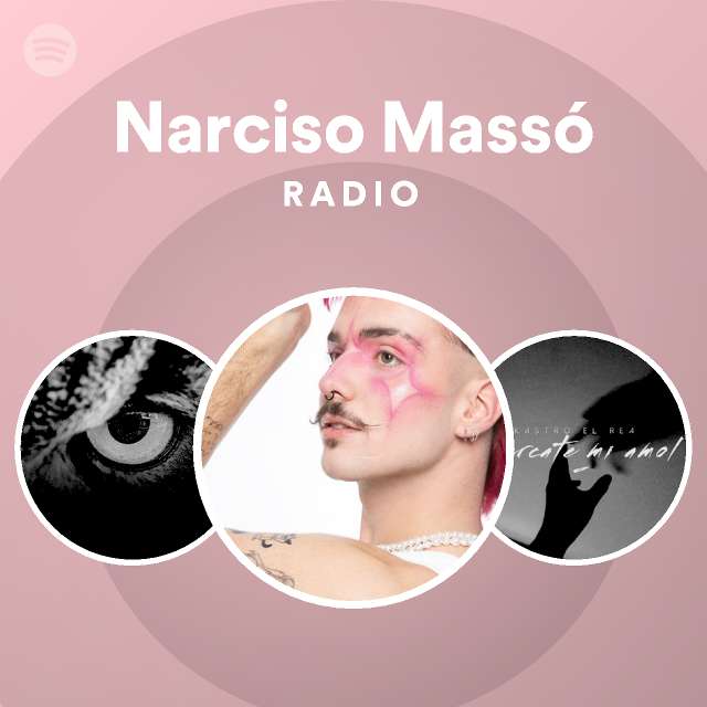 Narciso Massó Radio - playlist by Spotify | Spotify