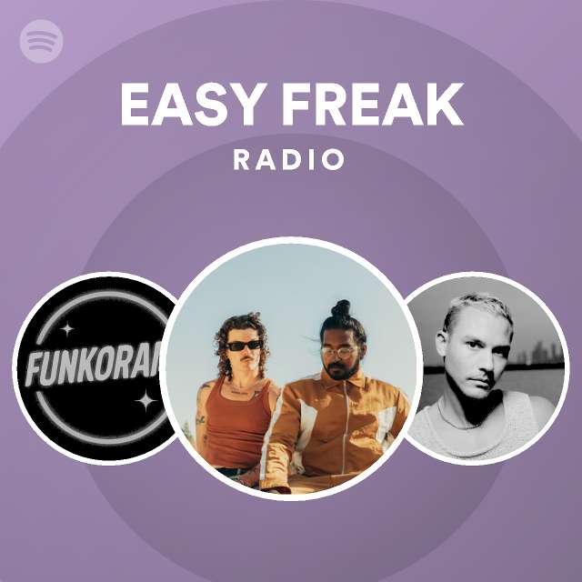 EASY FREAK | Spotify