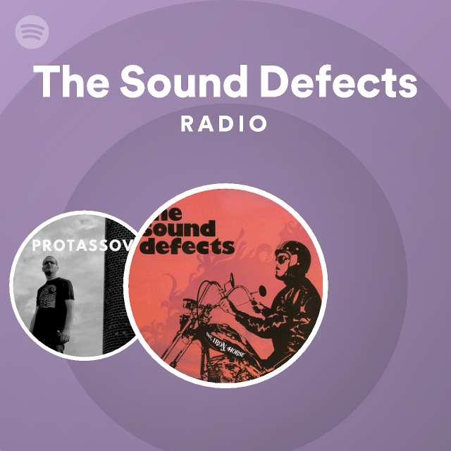 The Sound Defects Radio - playlist by Spotify | Spotify