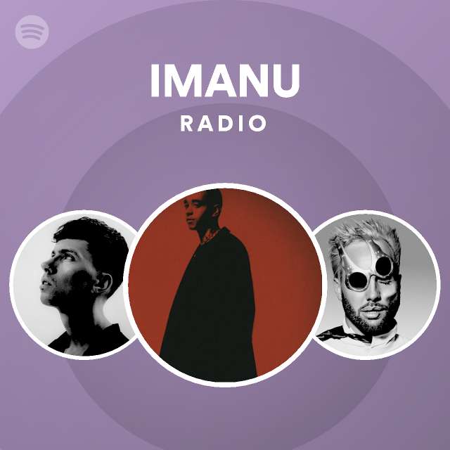 IMANU Radio - playlist by Spotify | Spotify