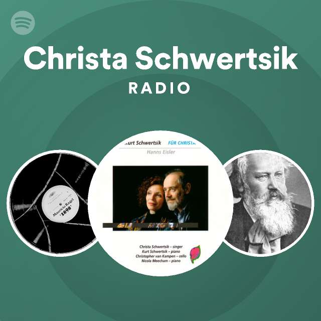 Christa Schwertsik Radio - playlist by Spotify | Spotify