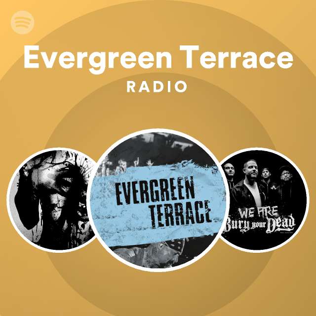Evergreen Terrace | Spotify