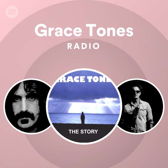 Grace Tones Radio - playlist by Spotify | Spotify