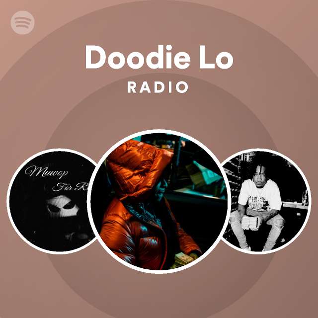 Doodie Lo | Spotify