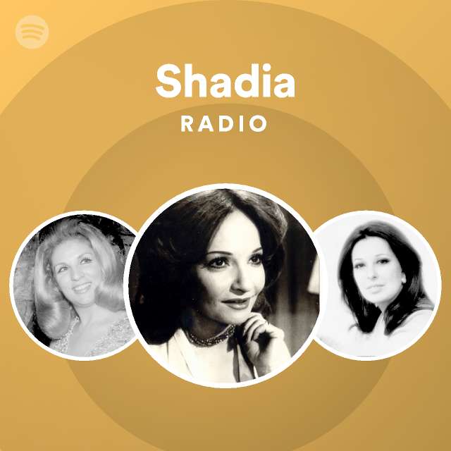 Shadia | Spotify
