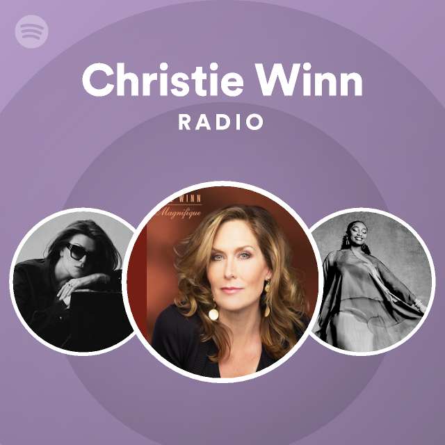 Christie Winn Radio | Spotify Playlist