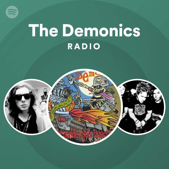 The Demonics Radio - playlist by Spotify | Spotify