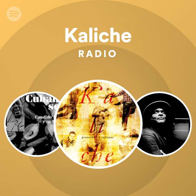Kaliche Radio - playlist by Spotify | Spotify