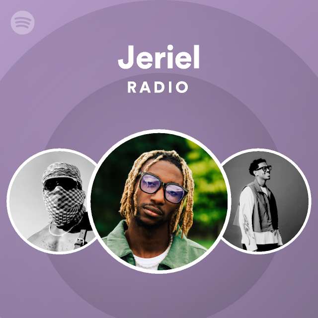Jeriel Radio - playlist by Spotify | Spotify