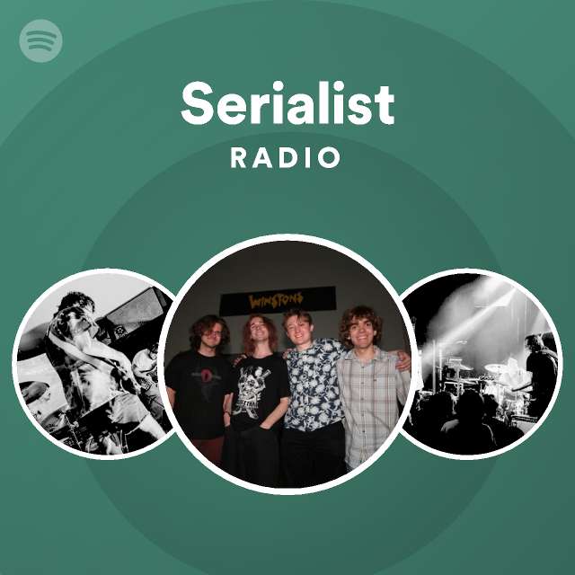Serialist Radio | Spotify Playlist
