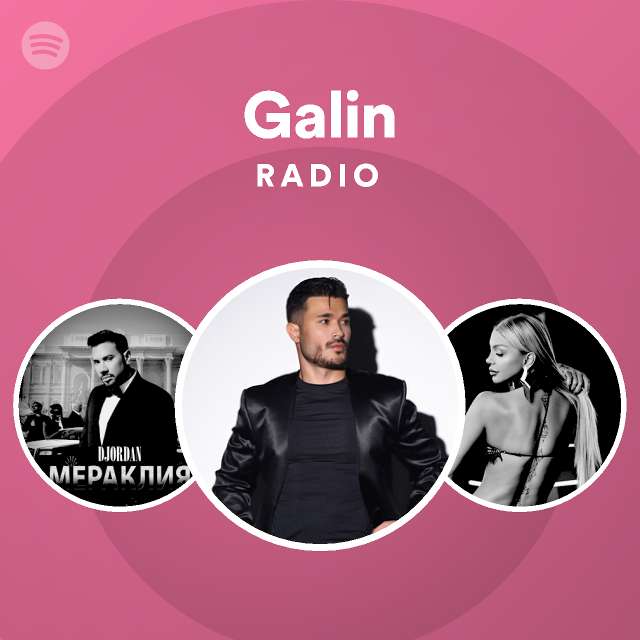 Galin | Spotify