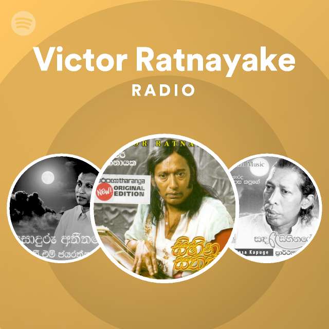 Victor Ratnayake Radio - playlist by Spotify | Spotify