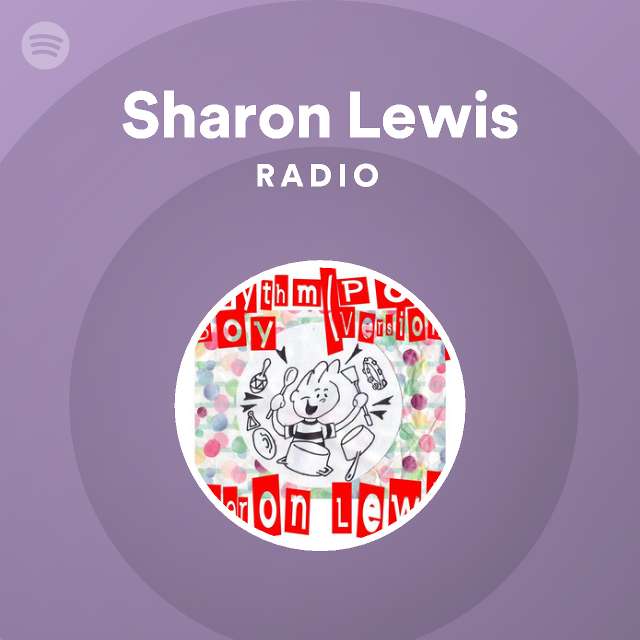 Sharon Lewis Radio - playlist by Spotify | Spotify
