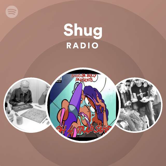 Shug | Spotify