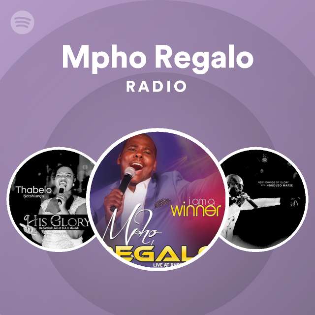 Mpho Regalo | Spotify