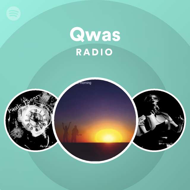 Qwas | Spotify