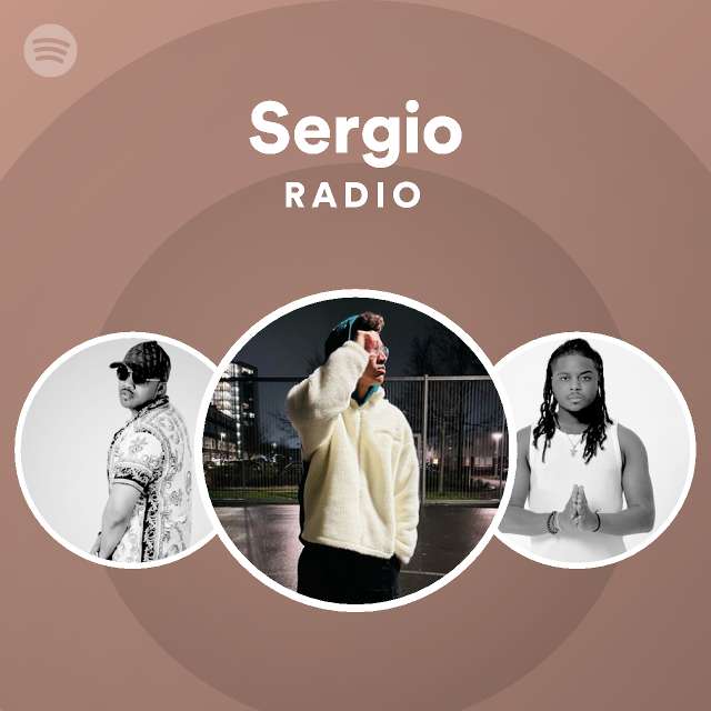 Sergio | Spotify