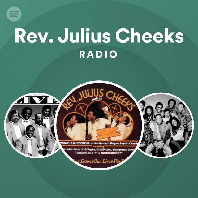 Rev. Julius Cheeks | Spotify