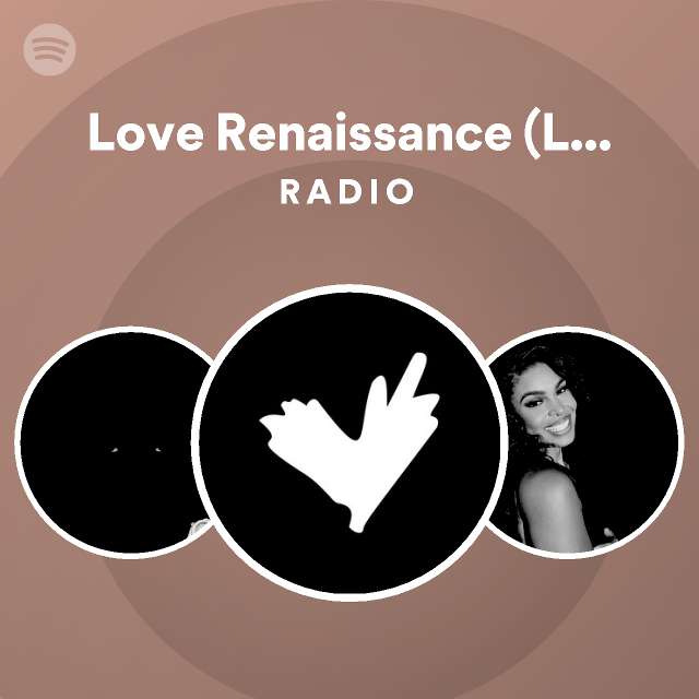 Love Renaissance (LVRN) | Spotify
