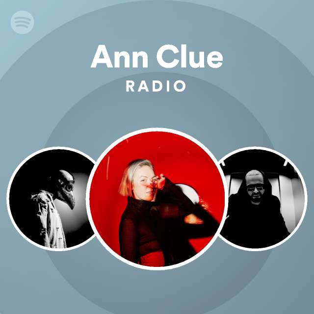 Ann Clue | Spotify