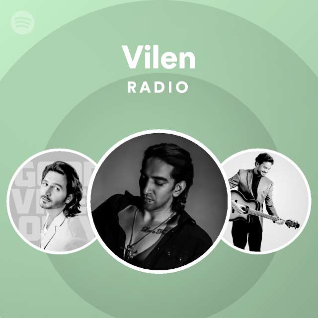 Vilen Radio - playlist by Spotify | Spotify