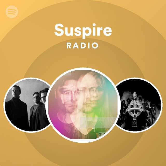 Suspire Radio | Spotify Playlist