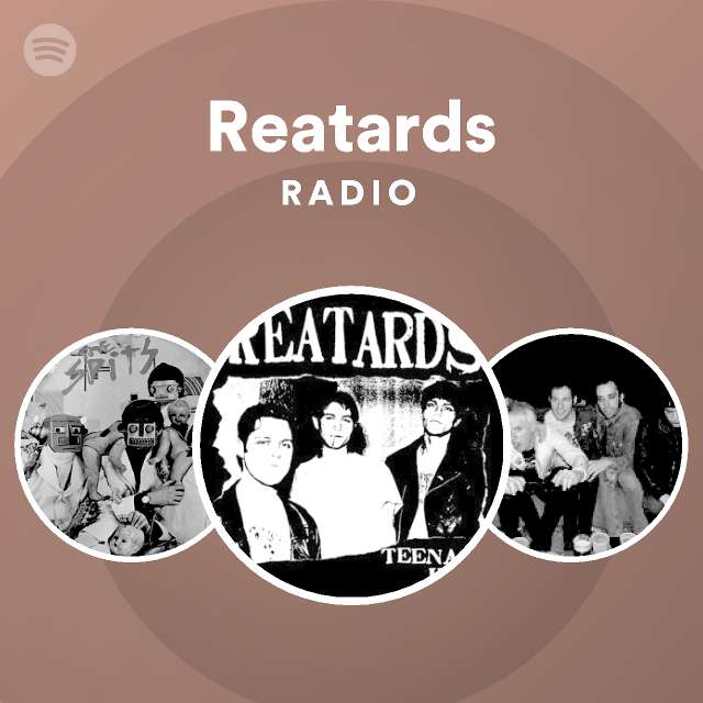 Reatards | Spotify - Listen Free