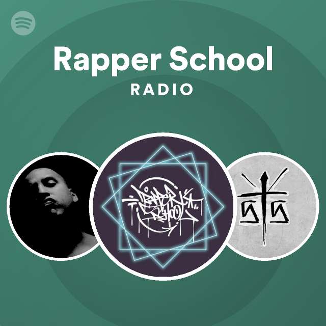 Rapper School | Spotify - Listen Free