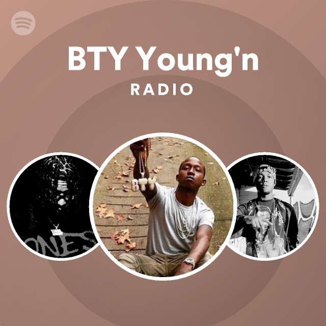 BTY Young'n | Spotify