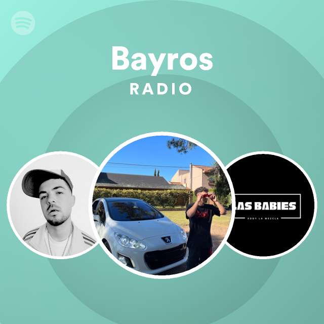 Bayros Radio | Spotify Playlist