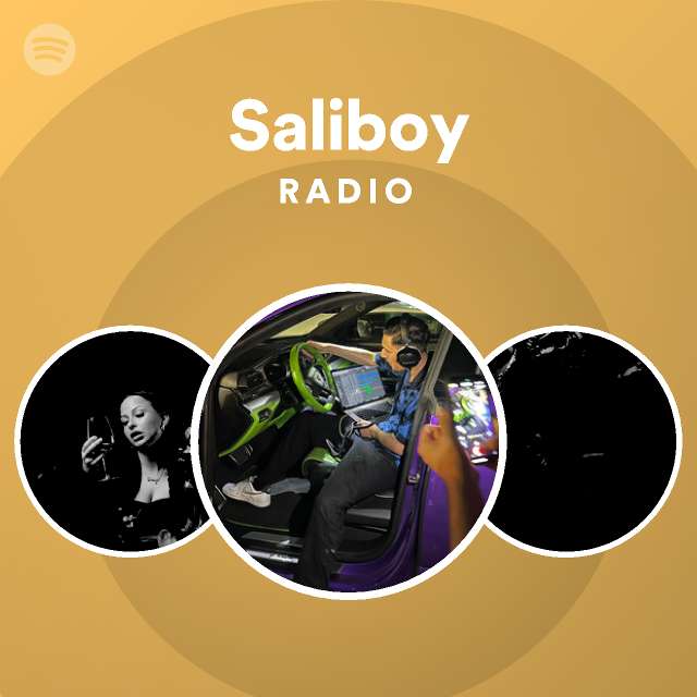 Saliboy Radio - playlist by Spotify | Spotify