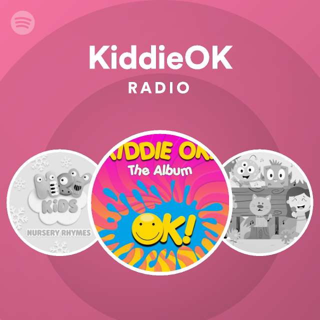 KiddieOK | Spotify