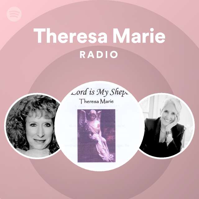 Theresa Marie | Spotify