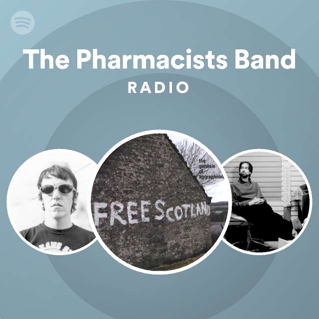 The Pharmacists Band Radio | Spotify Playlist