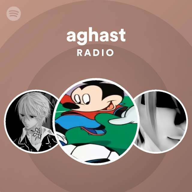 aghast | Spotify
