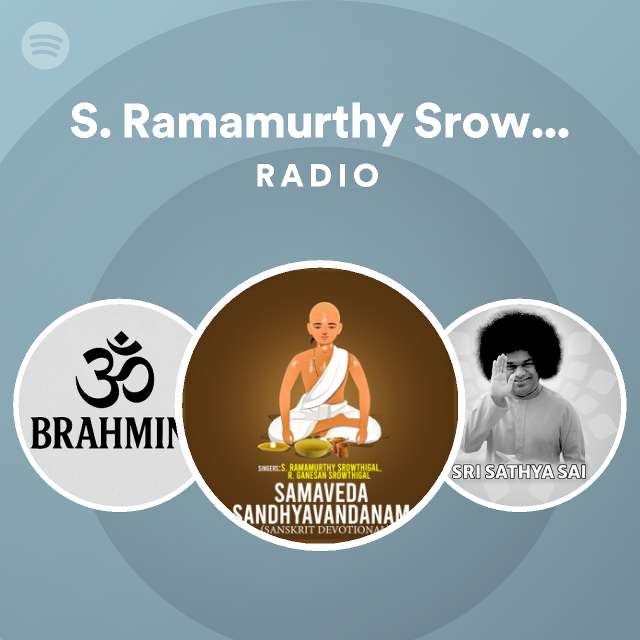 S. Ramamurthy Srowthigal Radio - playlist by Spotify | Spotify