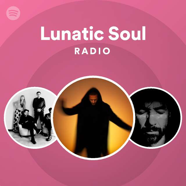 Lunatic Soul | Spotify