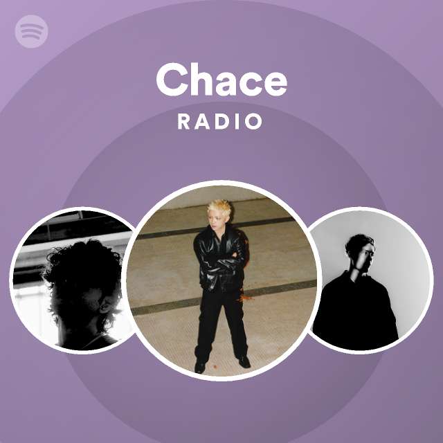 Chace | Spotify
