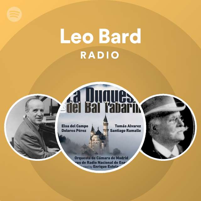 Leo Bard Radio - playlist by Spotify | Spotify