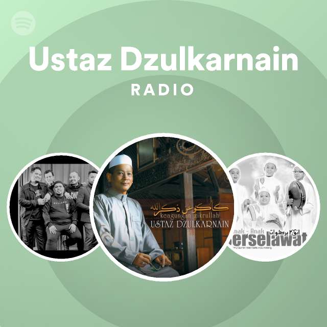 Ustaz Dzulkarnain Songs, Albums and Playlists | Spotify